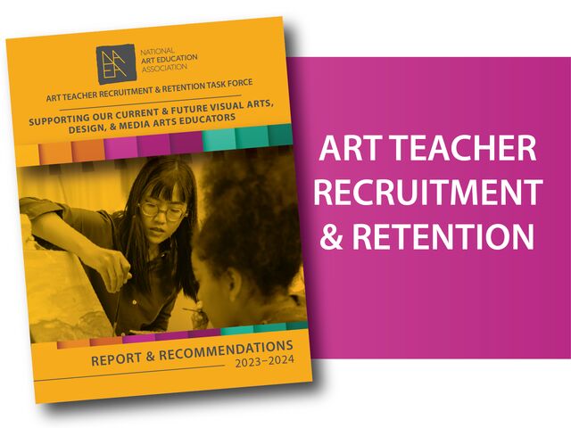 Art Teacher Recruitment and Retention Task Force - National Art ...